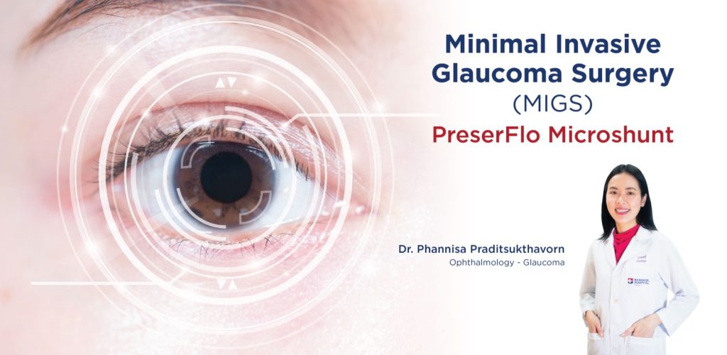 PreserFlo Microshunt in Minimally Invasive Glaucoma Surgery - Bangkok ...