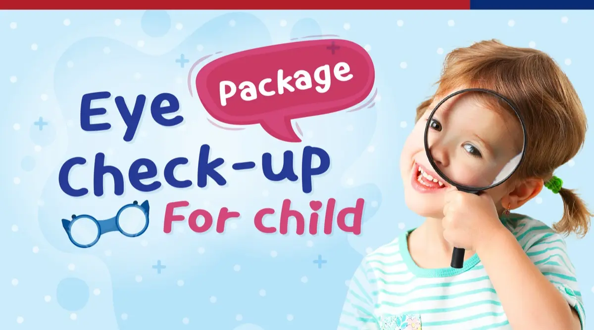 Eye Check-up Package for child - Bangkok Hospital Siriroj